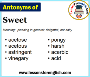 Antonyms of Sweet, Opposite of Sweet in English - Lessons For English
